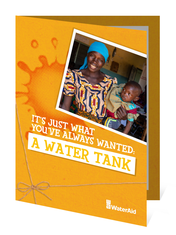 You can help buy a community water tank – WaterAid - Gifts for Life